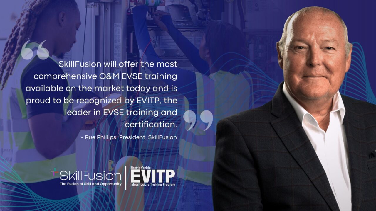EVITP Supports SkillFusion’s EDT Training and Certification Program for Non-electrical ...