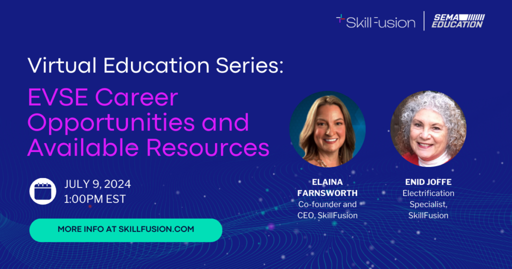 Discover EVSE Workforce Career Opportunities and Resources - SkillFusion
